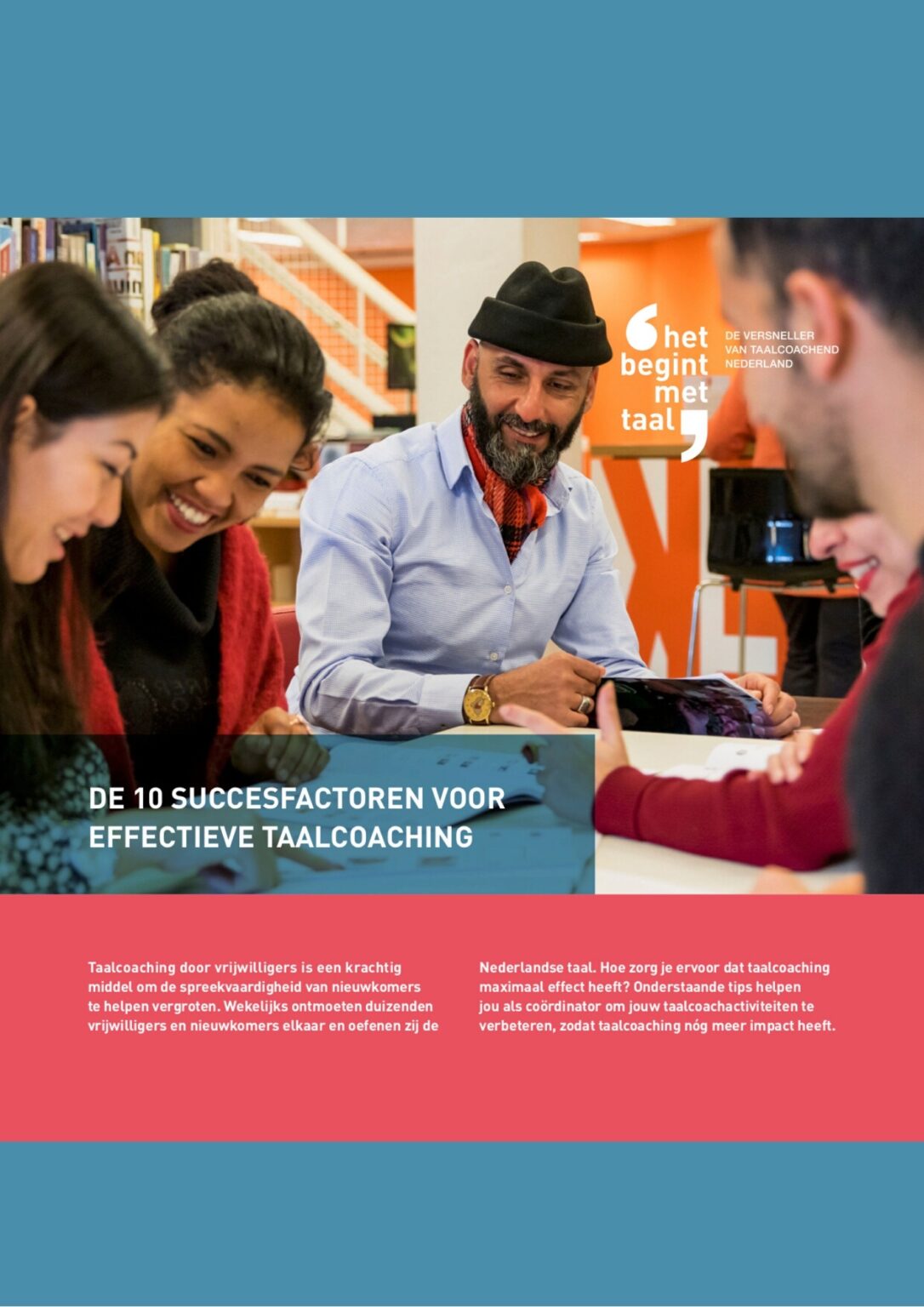 Het Begint met Taal lanceert 10 succesfactoren ⋆ Het Begint met Taal