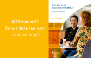 Het Begint met Taal lanceert lesmateriaal voor NT2-docenten ⋆ Het ...